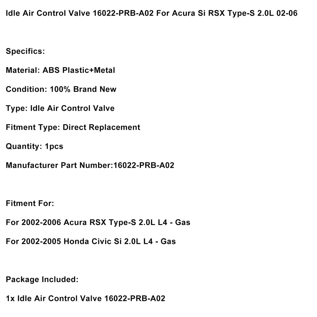 Idle Air Control Valve 16022-PRB-A02 For Acura Si RSX Type-S 2.0L 2002